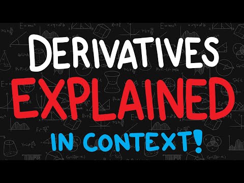 What Are Derivatives and How Do They Work? Calculus in Context!