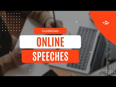Guidelines for Presenting a Speech Online