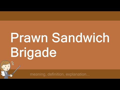 Prawn Sandwich Brigade