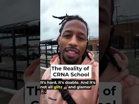 The Reality of CRNA School