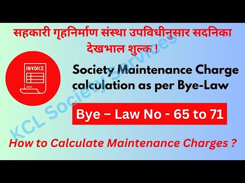 How to calculate society maintenance charges as per bye laws? Housing Society Maintenance Charges
