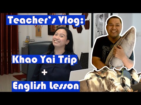Khao Yai Vlog + English Lesson