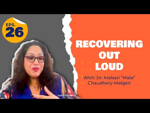 Bridging Science and Survival: Dr. Mala on Trauma, Addiction & Recovery Literacy