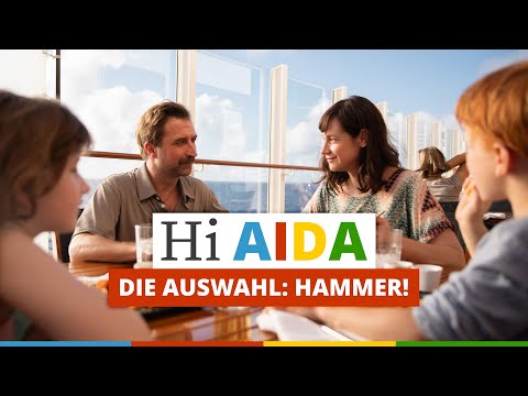 Hi AIDA | Die Auswahl: Hammer!