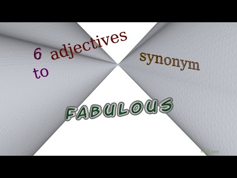 fabulous - 6 adjectives synonym to fabulous (sentence examples)