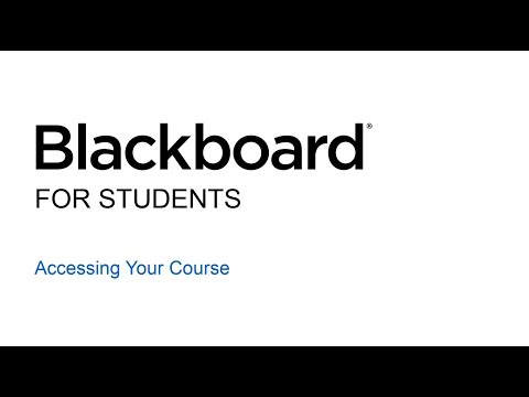 4 - Blackboard for Students - Accessing Your Course
