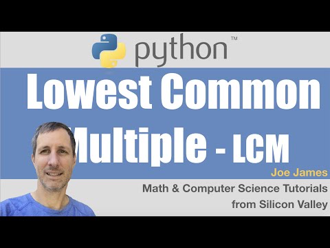Python: Lowest Common Multiple (LCM / LCD)