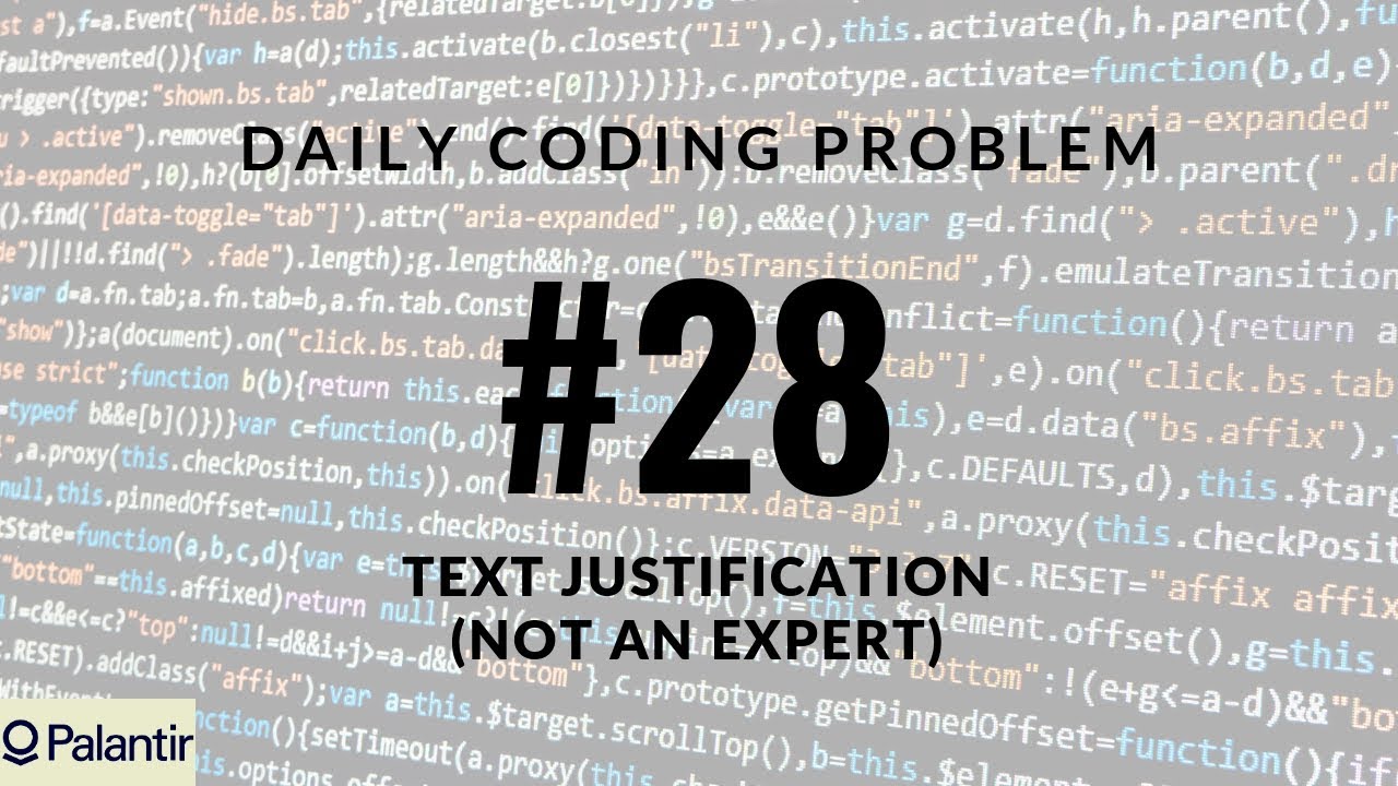 Daily Coding Problem - Problem 28 (Text Justification)