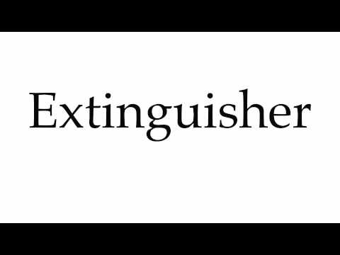 How to Pronounce Extinguisher