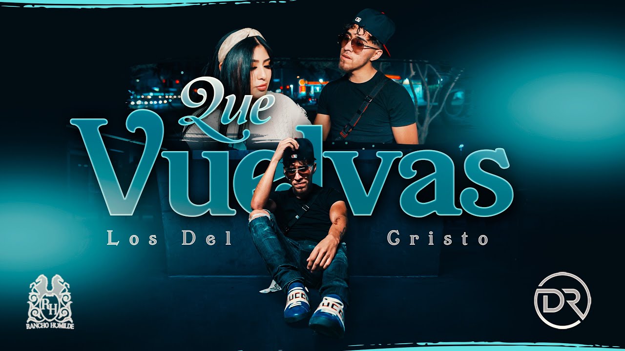 Que Vuelvas by Los Del Cristo Chart Achievements | Popnable Que Vuelvas by Los Del Cristo Chart Achievements | Popnable
