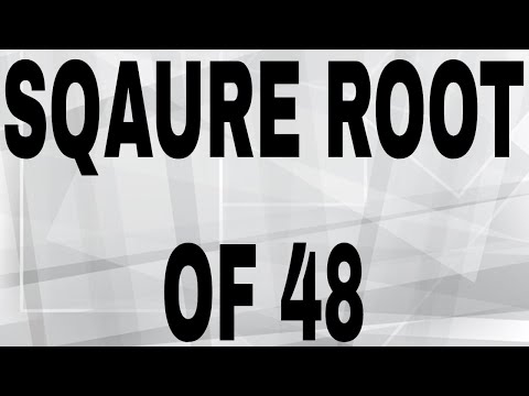 SQUARE ROOT OF 48