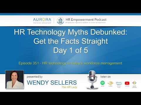 HR technology in today's workforce management (Ep 351)