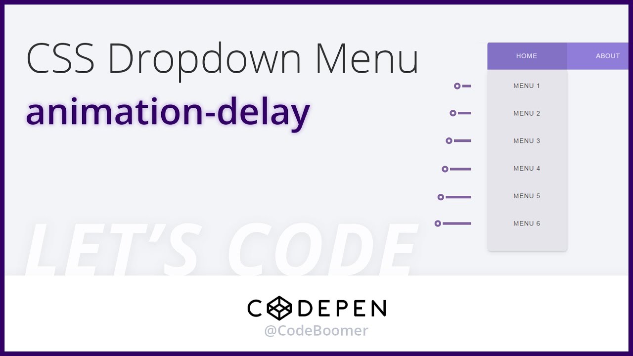 Let's Codepen: #2 Debugging CSS Animated Dropdown Menu