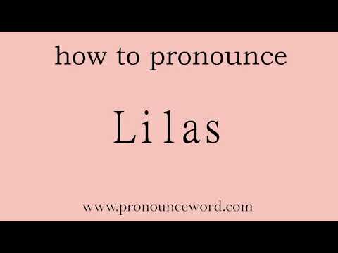 Lilas. How to pronounce the english word Lilas .Start with L. Learn from me.
