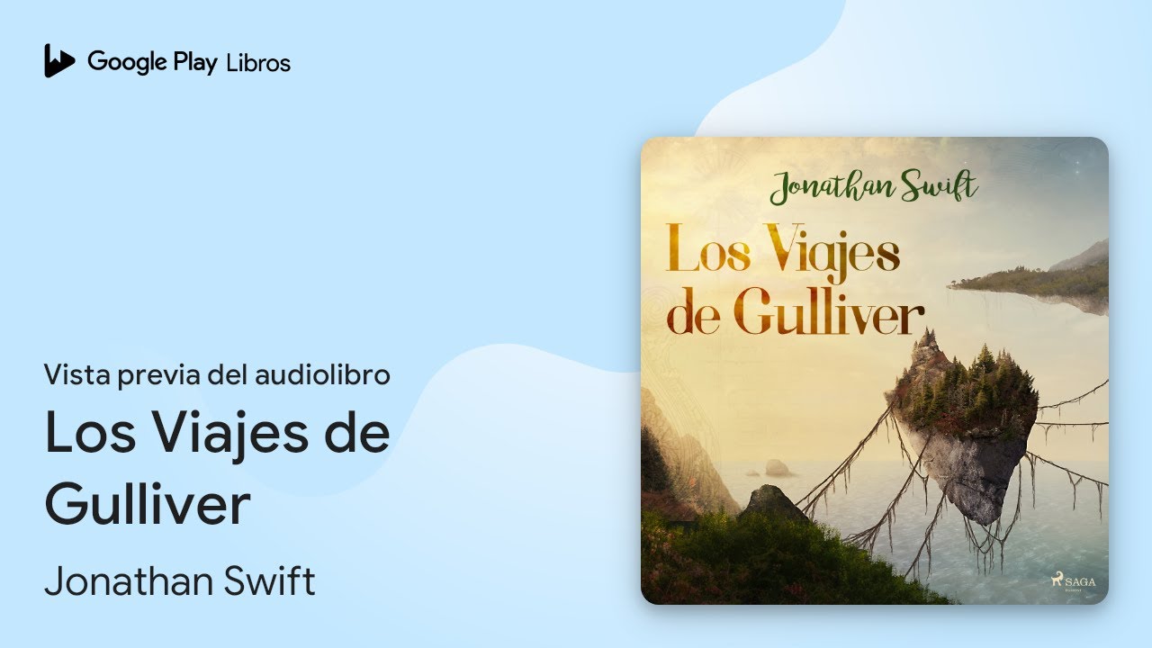 Los Viajes de Gulliver de Jonathan Swift · Vista previa del audiolibro