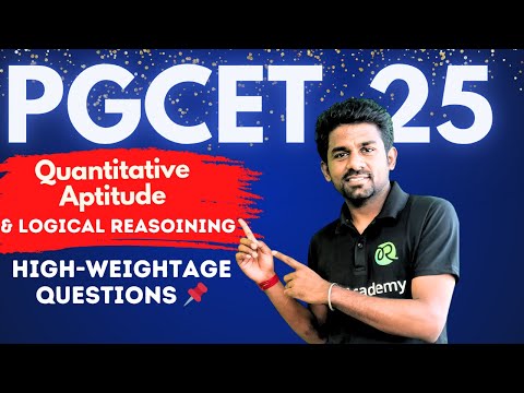 PGCET MBA -MCA Exam 2025 | High-Weightage Questions 📌 | Quant & Logical Reasoning