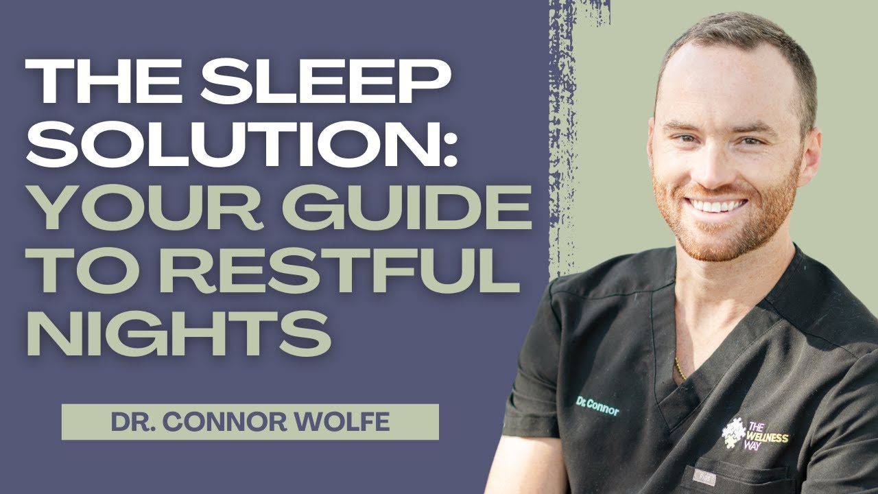 The Sleep Solution: Your Guide to Restful Nights