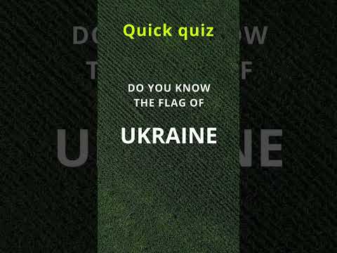 Quick Quiz - Flags - Ukraine