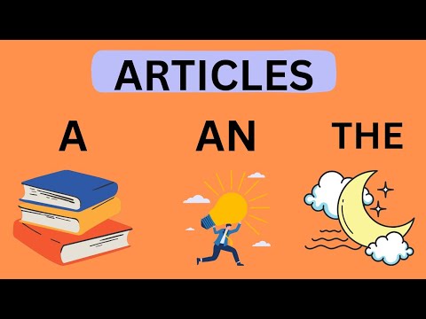 The Most Confusing English Grammar: Articles Explained