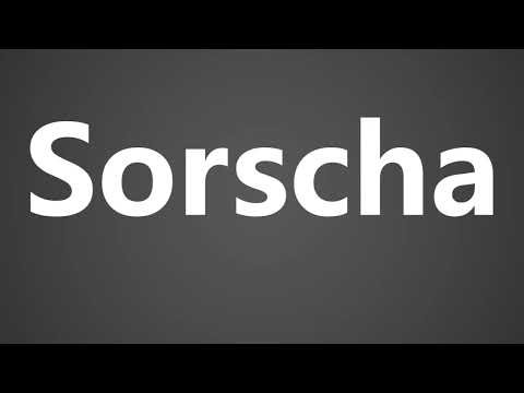 How To Pronounce Sorscha