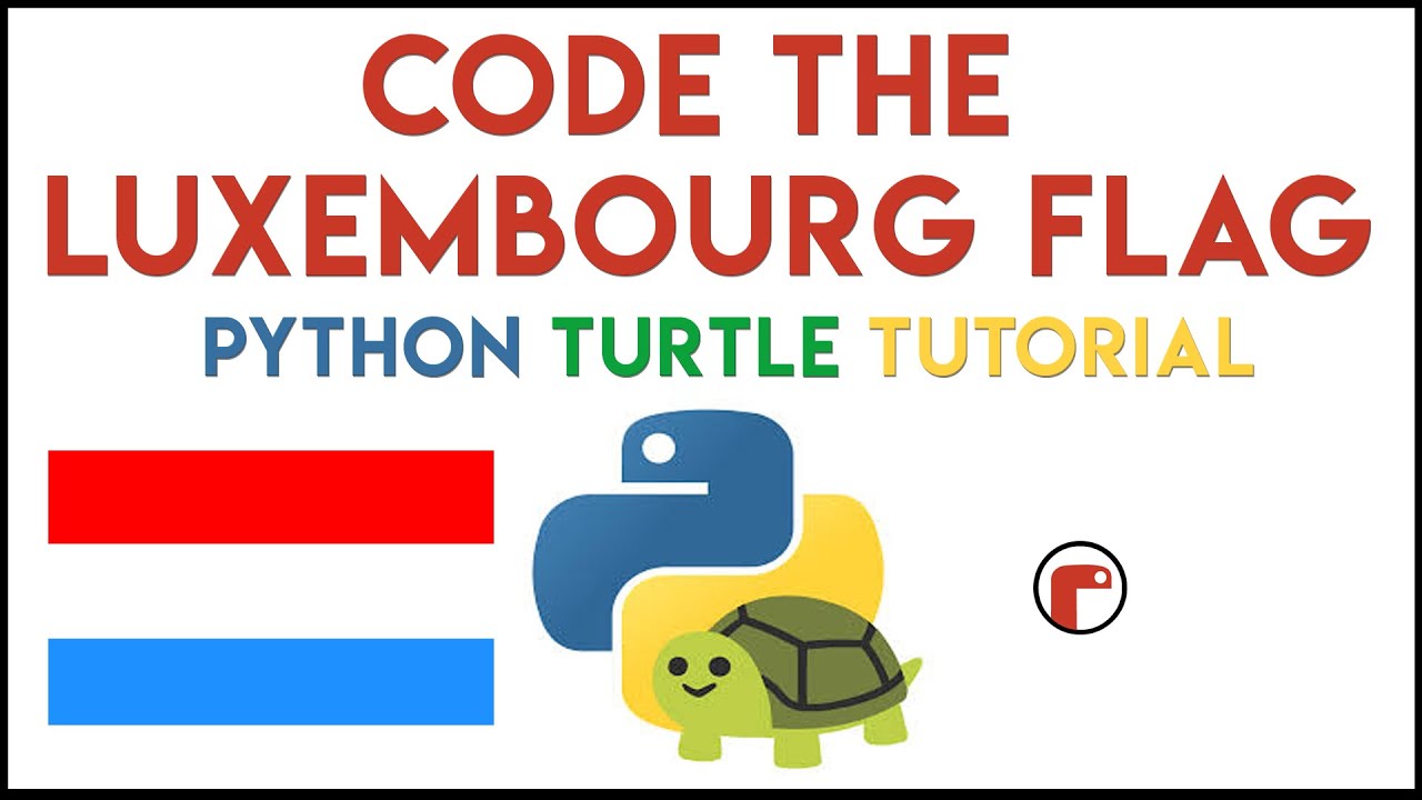 Python Turtle - Code the Luxembourg Flag Tutorial