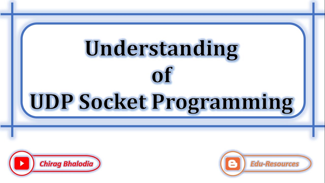 UDP Socket Programming | Understanding of UDP Socket programming | Socket Programming