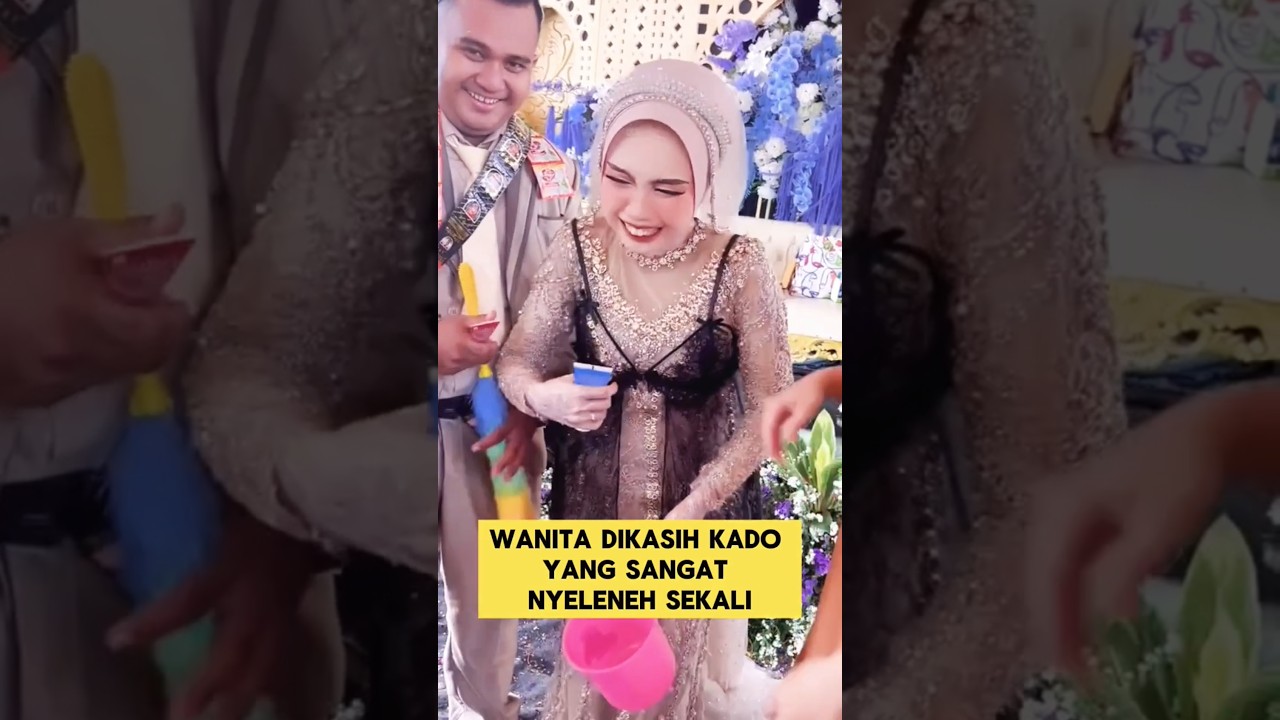 momen lucu ketika pengantin wanita dikasih kado nyeleneh ‼️‼️ #ngakak #lucu #pengantinviral #nikah
