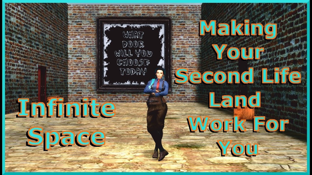Infinite Space - Making Your Second Life Land Work For You