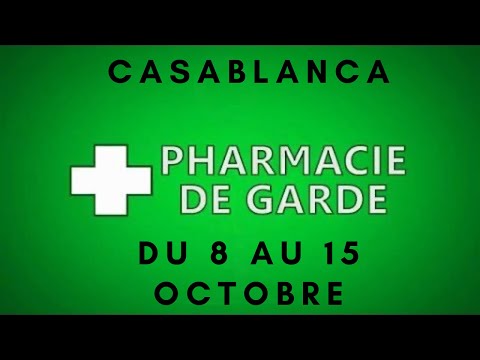 Pharmacie de garde casablanca | صيدليات الحراسة الدار البيضاء