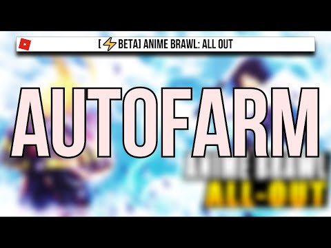 Roblox - Anime Brawl All Out | Autofarm script