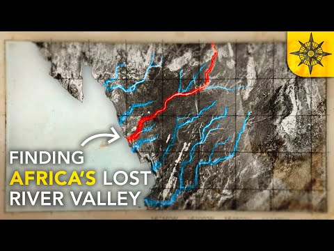 Finding Africa's Lost River Valley