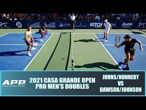 2021 Casa Grande Pickleball Open Pro Men's Doubles: Johns/Nunnery VS Dawson/Johnson