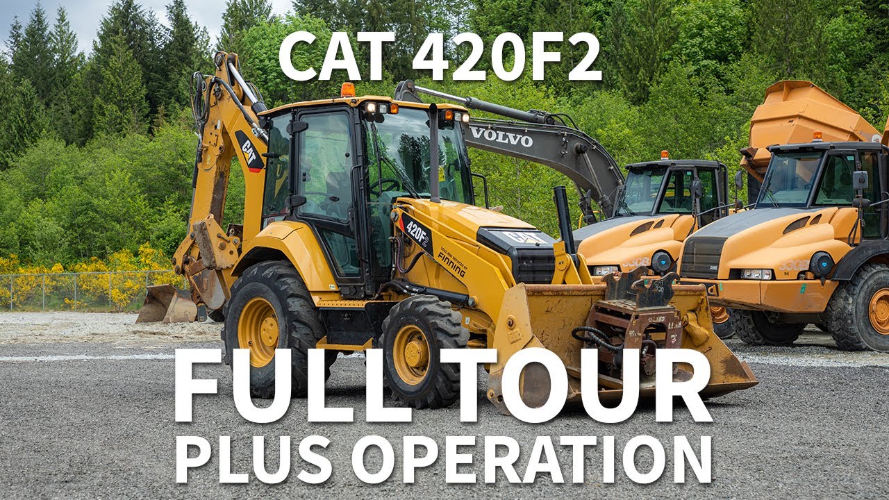 2016 CAT 420F2 Backhoe - FULL WALK AROUND + OPERATION