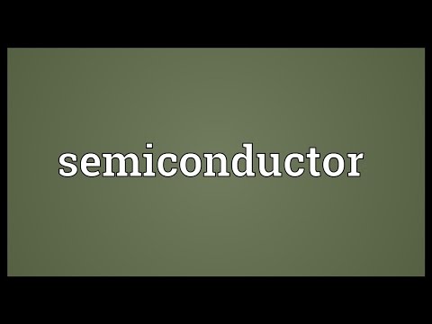 Semiconductor Meaning
