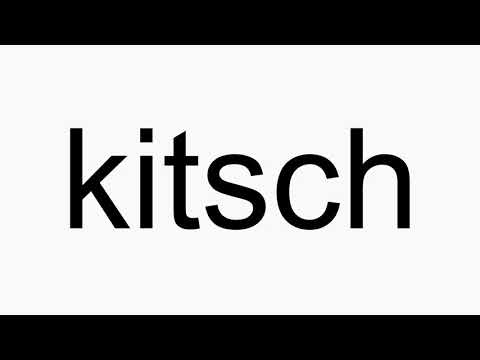 How to pronounce kitsch