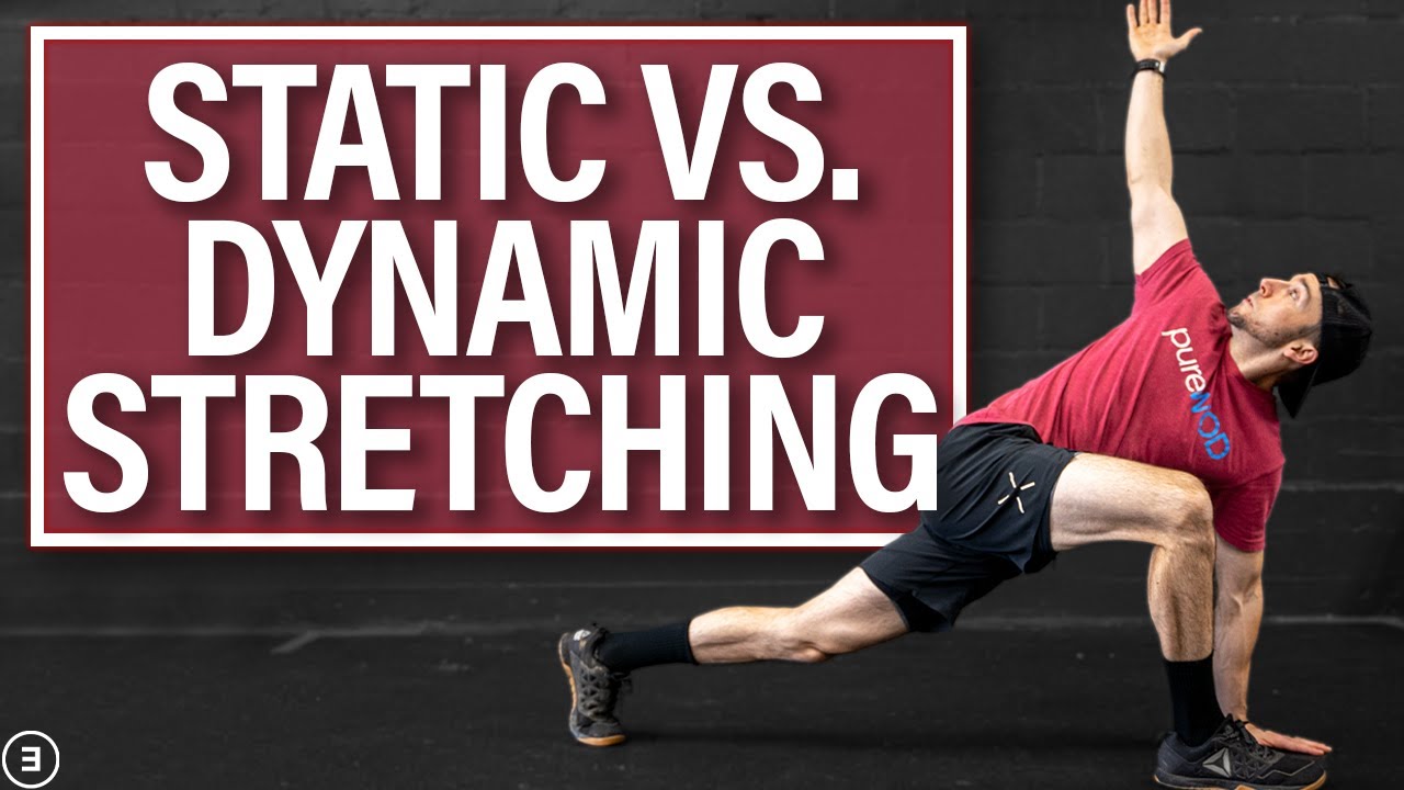 Static vs Dynamic Stretching: Which is Better? (Evidence-Based)