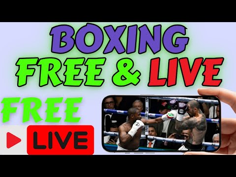 How To Watch Boxing Live Free in 2025 (Legally) on Mobile and PC