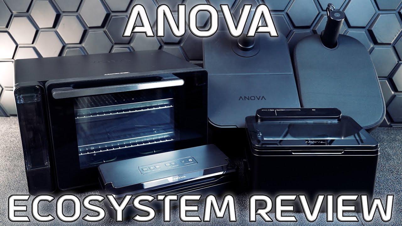 Anova Ecosystem Review