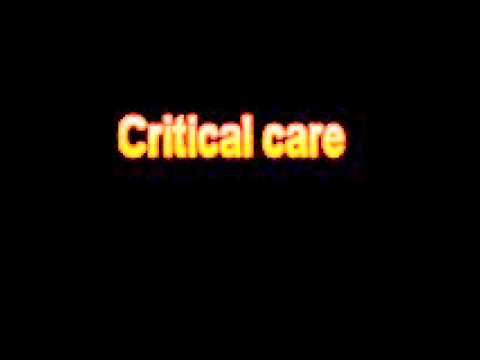 What Is The Definition Of Critical care - Medical Dictionary Free Online