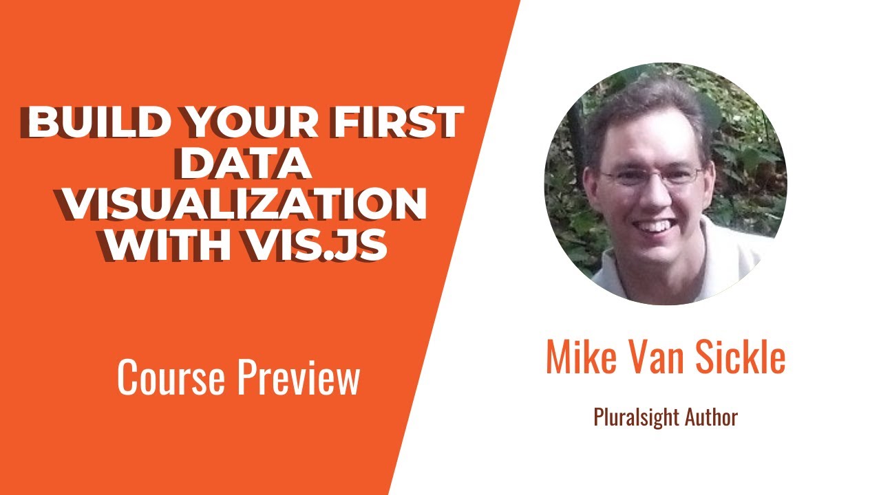 Vis.js Skills: Build Your First Data Visualization with vis.js Course Preview