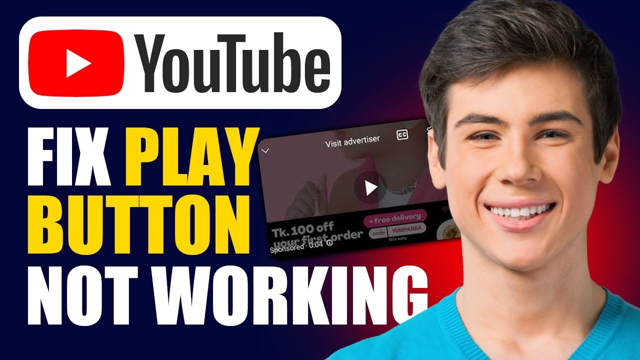 How To Fix YouTube Play Button Not Working | YouTube Play Button Problem