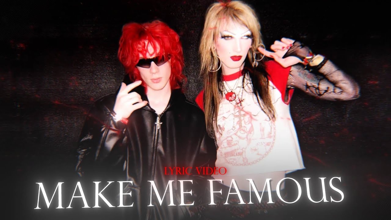 Lyrics & Translations of Make Me Famous by 6Arelyhuman | Popnable