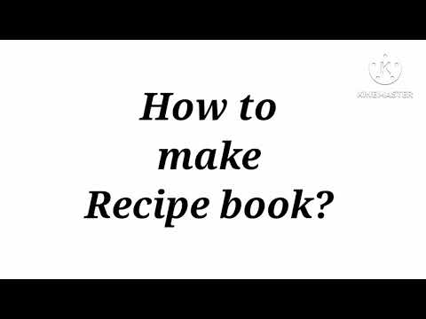 What is Nutrition? How to make Recipe Book?