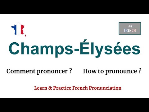 🇫🇷 How to Pronounce Champs-Elysées in French? [Learn French PRONUNCIATION] Comment Prononcer ?