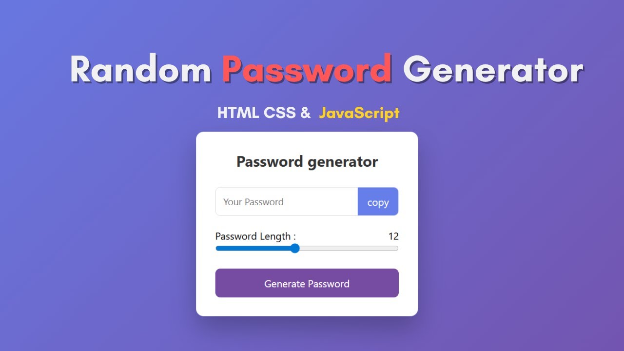 Random Password Generator Using HTML CSS JavaScript | Beginner Project Step by Step