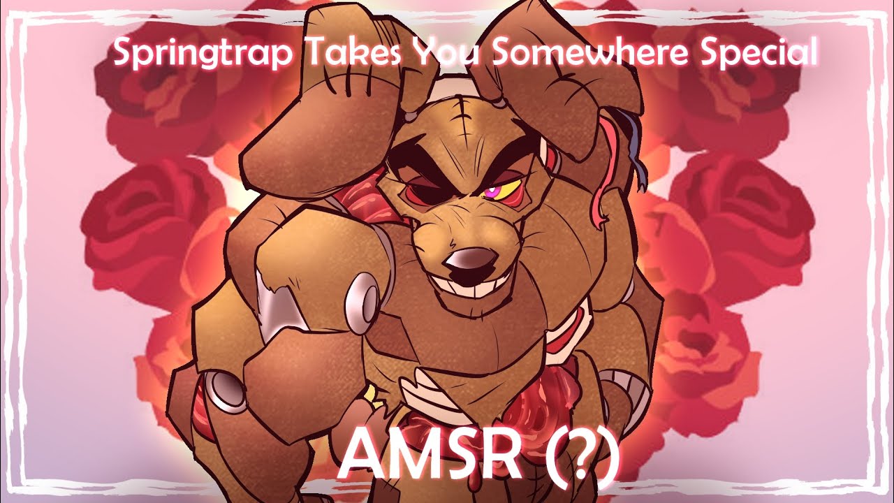 Springtrap Takes You Somewhere Special ASMR