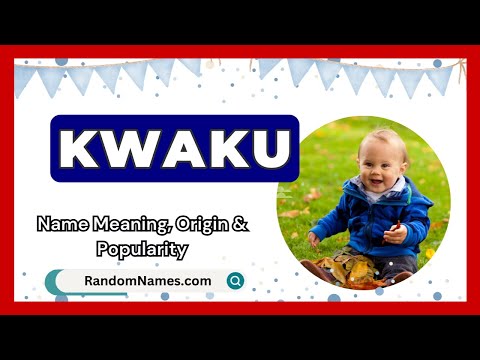 Kwaku - Baby Boy Name Meaning, Origin & Popularity - RandomNames.com