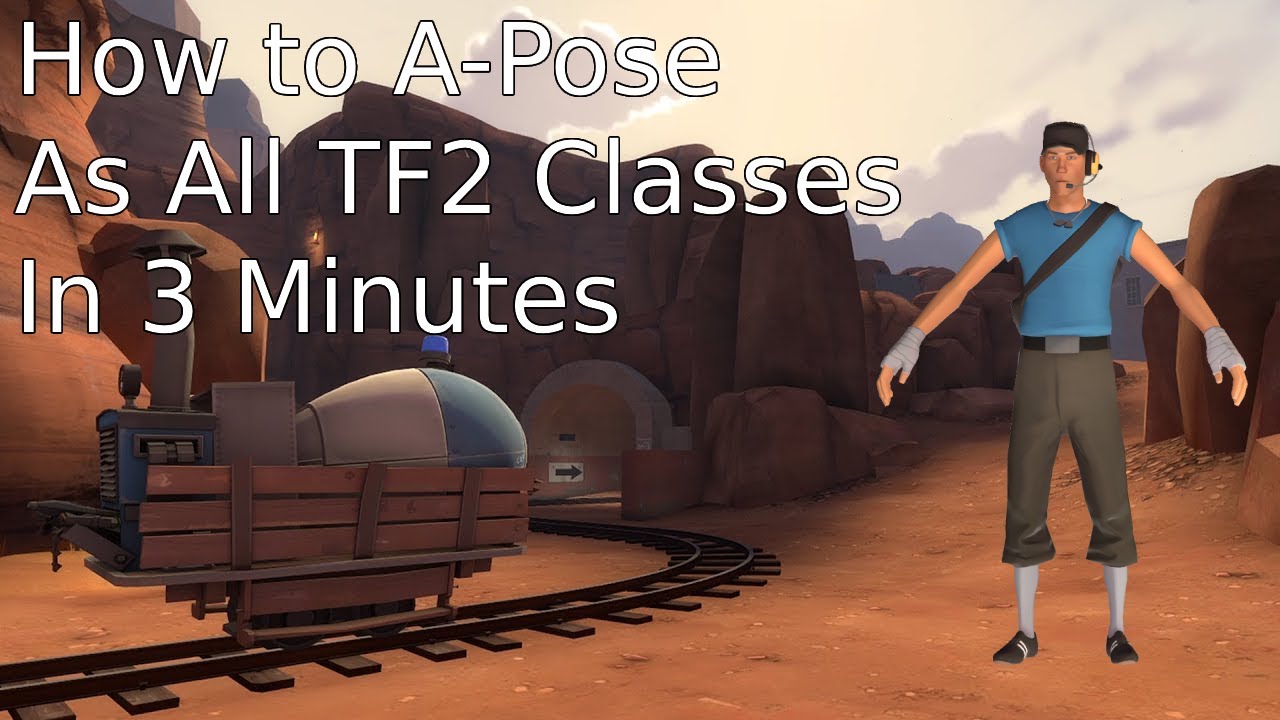 How To A Pose As All TF2 Classes