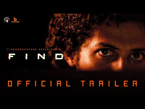 FIND - SHORT FILM | OFFICIAL TRAILER | AMAL MANOJ | SAJID YAHIYA | SIVA HARIHARAN