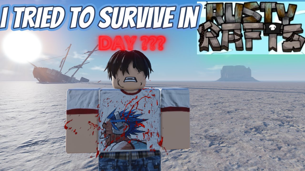 I TRIED TO SURVIVE THE OCEAN IN RUSTY RAFTS